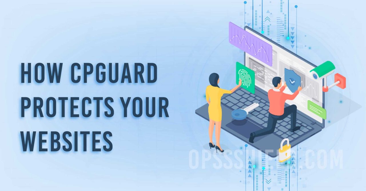 How cPGuard protects your websites? | OPSSHIELD Blog